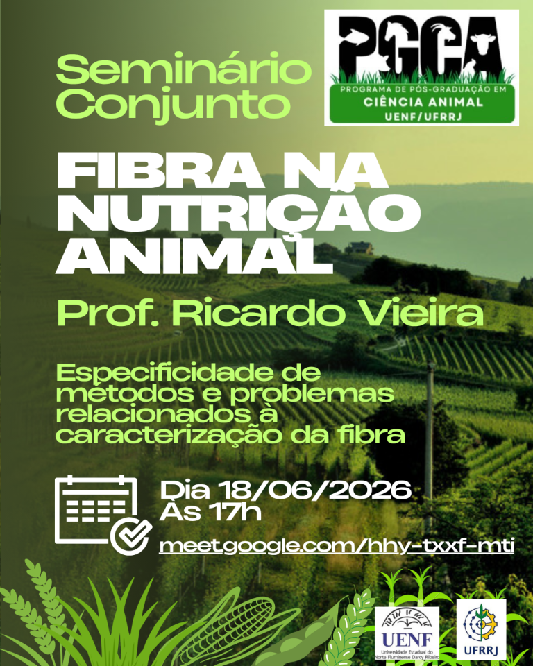 Seminário Conjunto PGCA discute “Fibra na Nutrição Animal” com o Prof ...